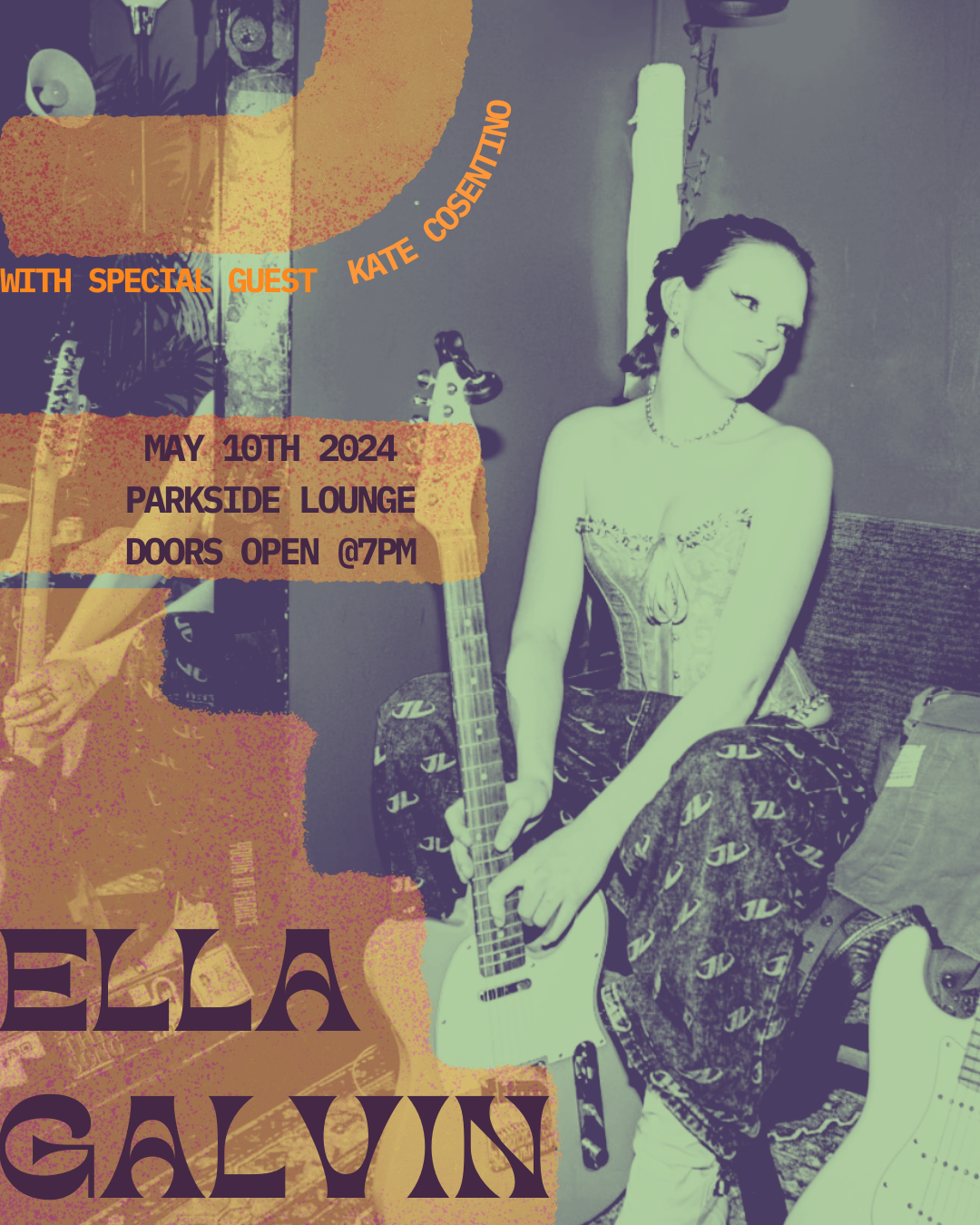 Ella Galvin LIVE with Special Guest Kate Cosentino — The Parkside Lounge