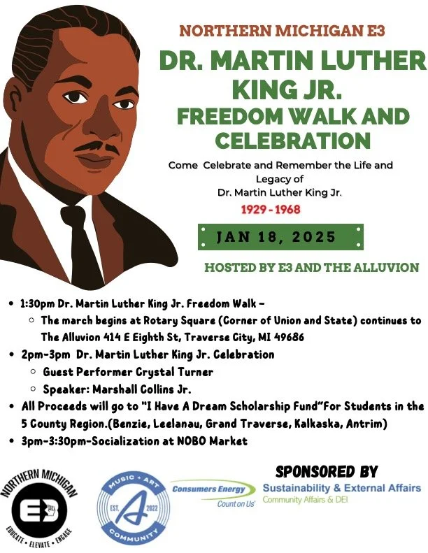 Dr. Martin Luther King Jr. Celebration - with Northern Michigan E3 ...