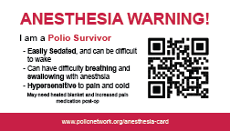 Anesthesia Warning Information — Polio Network