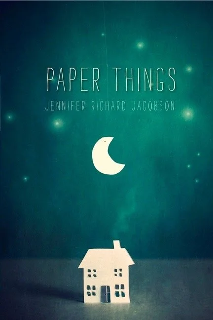 Paper Things — Jennifer Richard Jacobson