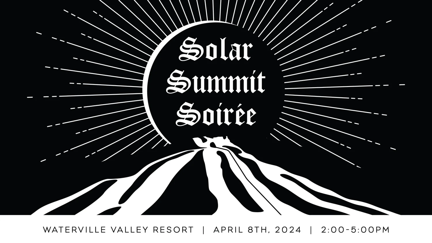 2024 Solar Eclipse — Waterville Valley Resort