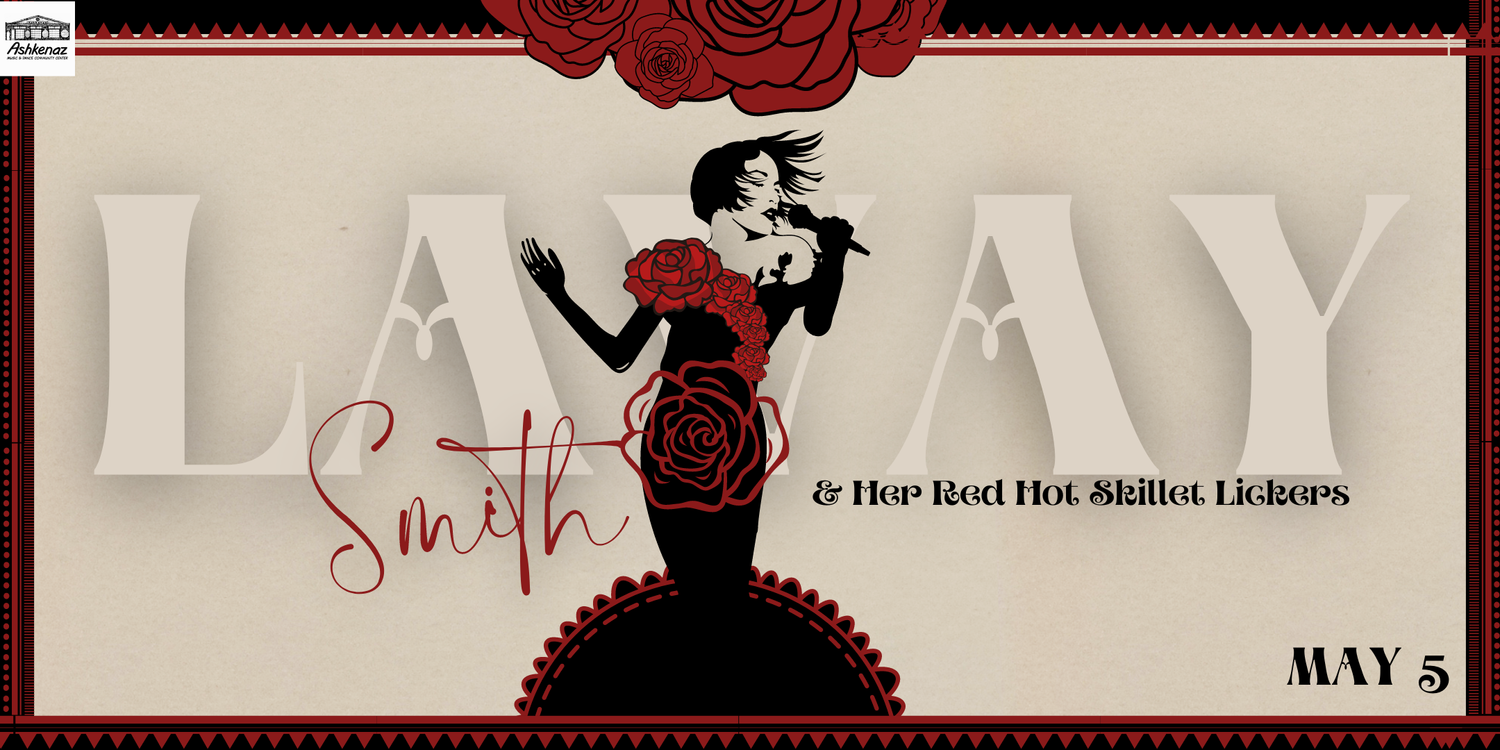 Lavay Smith & Her Red Hot Skillet Lickers — Ashkenaz