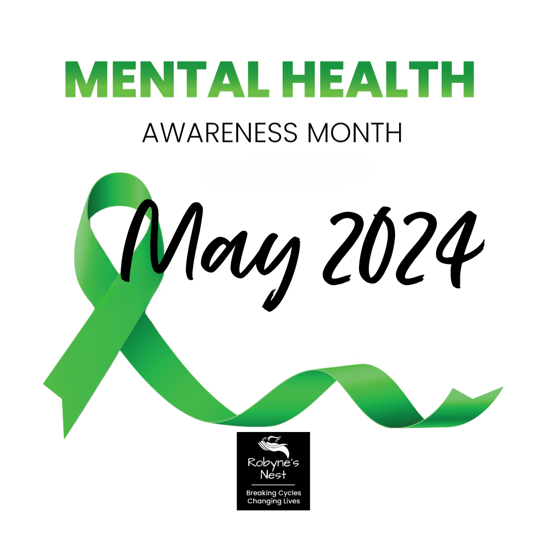 May Mental Health Awareness Month — Robynes Nest