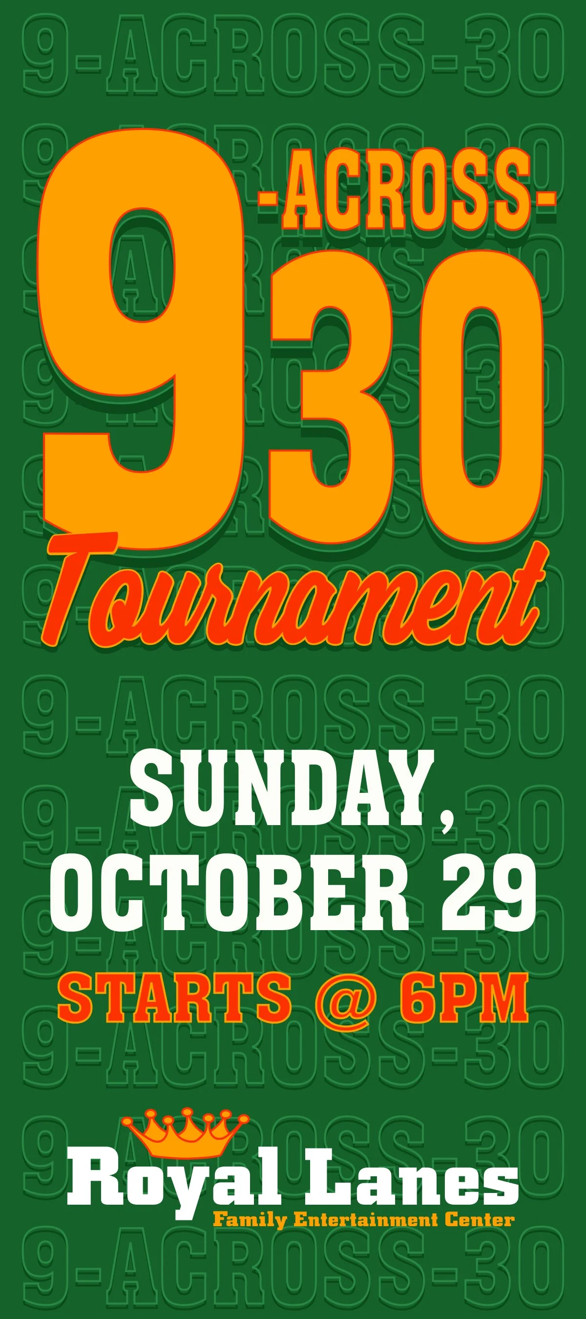 Upcoming Tournaments — Royal Lanes Family Entertainment Center