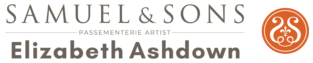 Samuel & Sons — Elizabeth Ashdown | Passementerie Artist - Textile Art ...