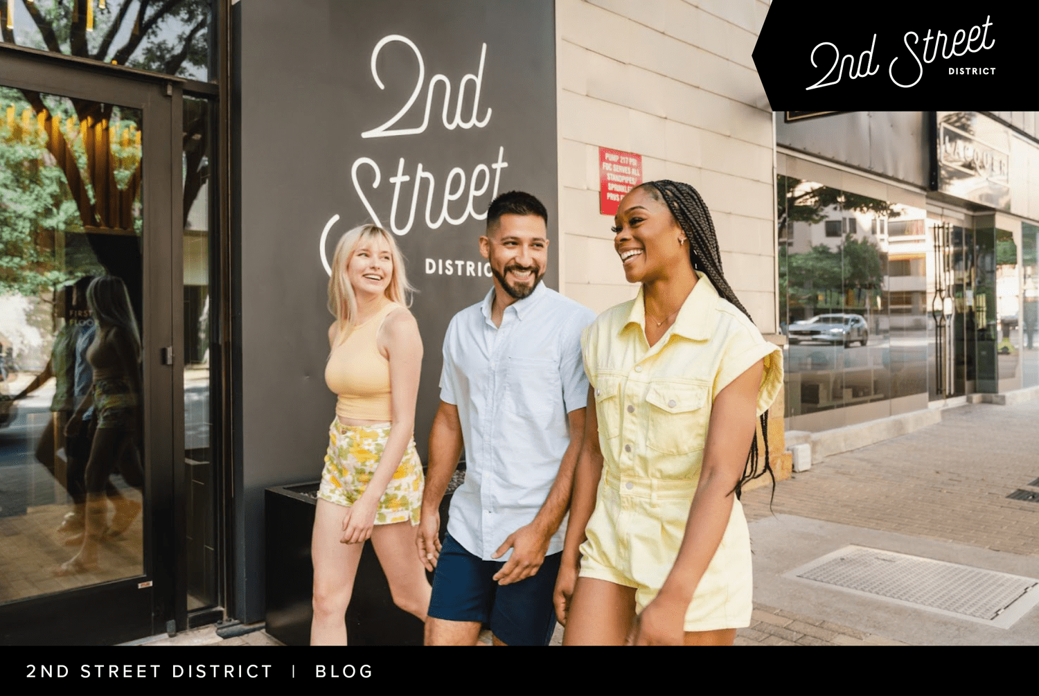 Your Ultimate Guide to Summer at The 2nd Street District in Austin ...