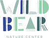 Wild Bear Nature Center - We Are Nature