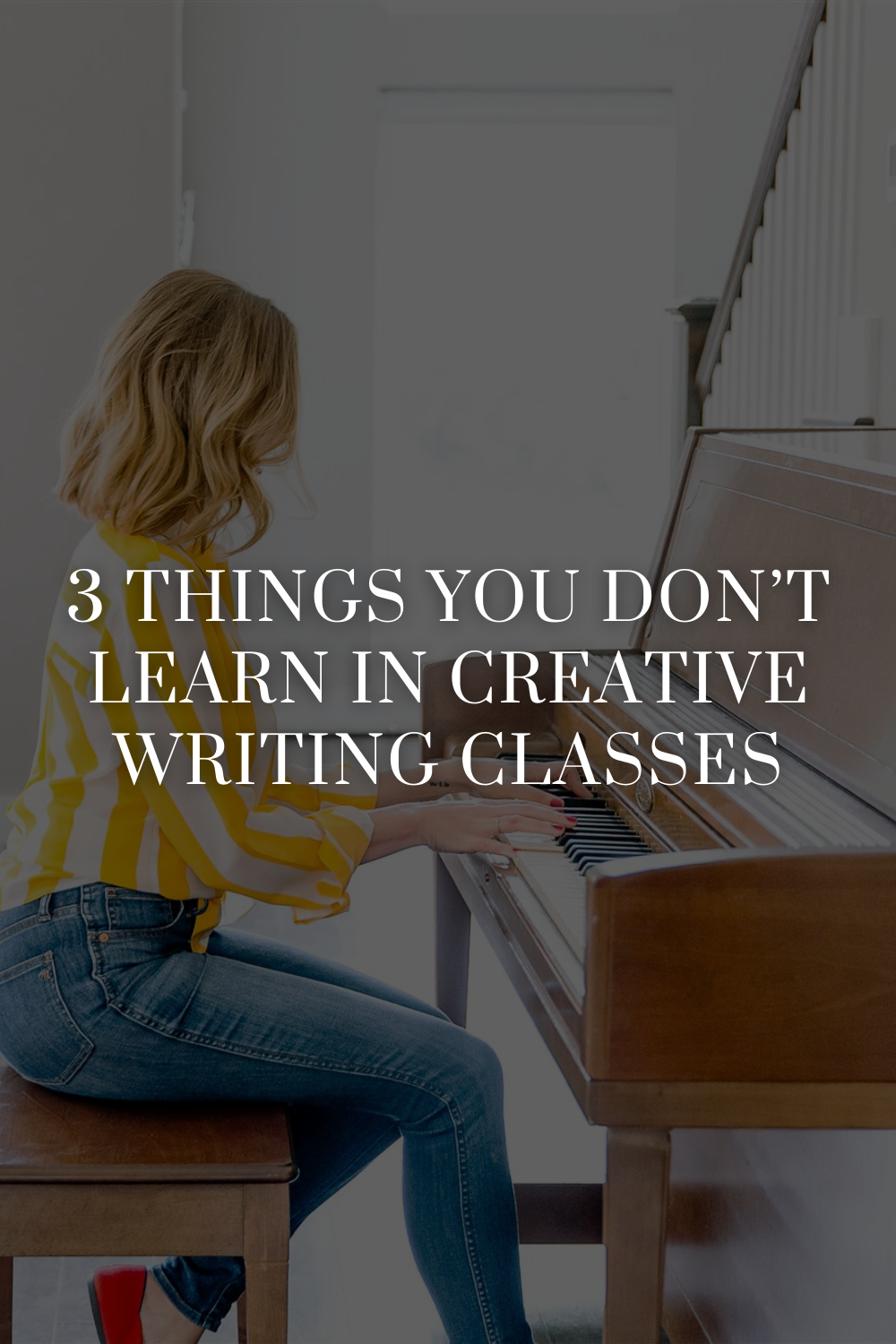 3 Things You Don’t Learn in Creative Writing Classes — Mary Adkins | Book Writing Coach