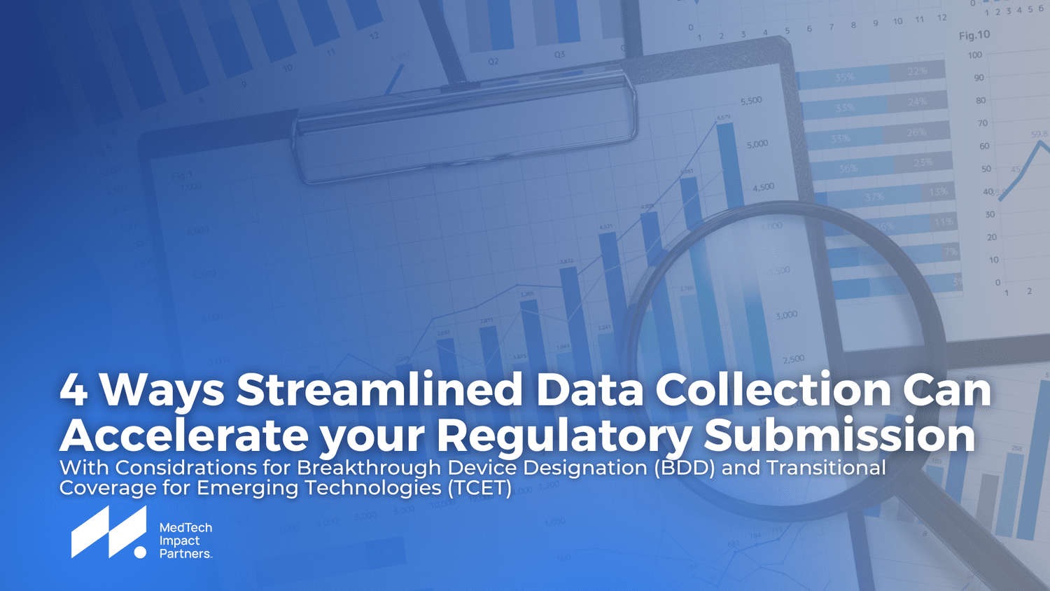 4 Ways Streamlined Data Collection Can Accelerate your Regulatory ...