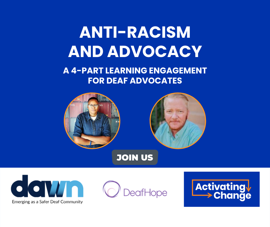 Expanding Deaf Services and Advocacy — Activating Change