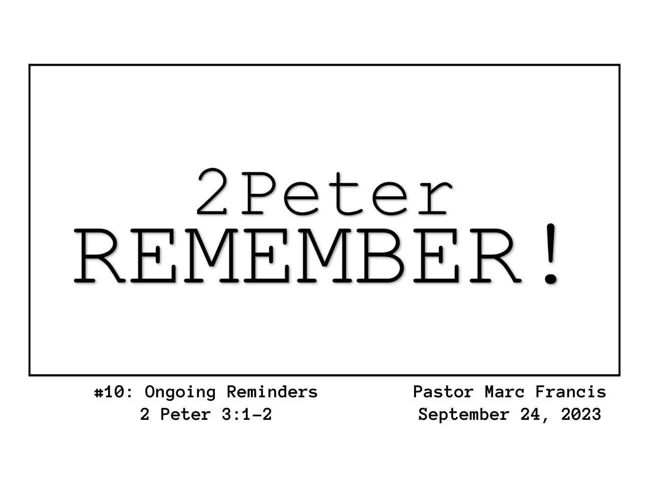 Ongoing Reminders — Ridgecrest Baptist Church