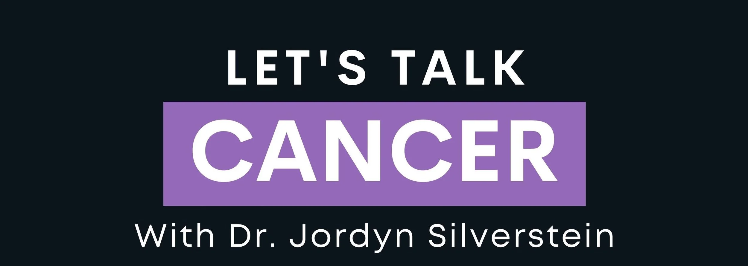 Let's Talk Cancer