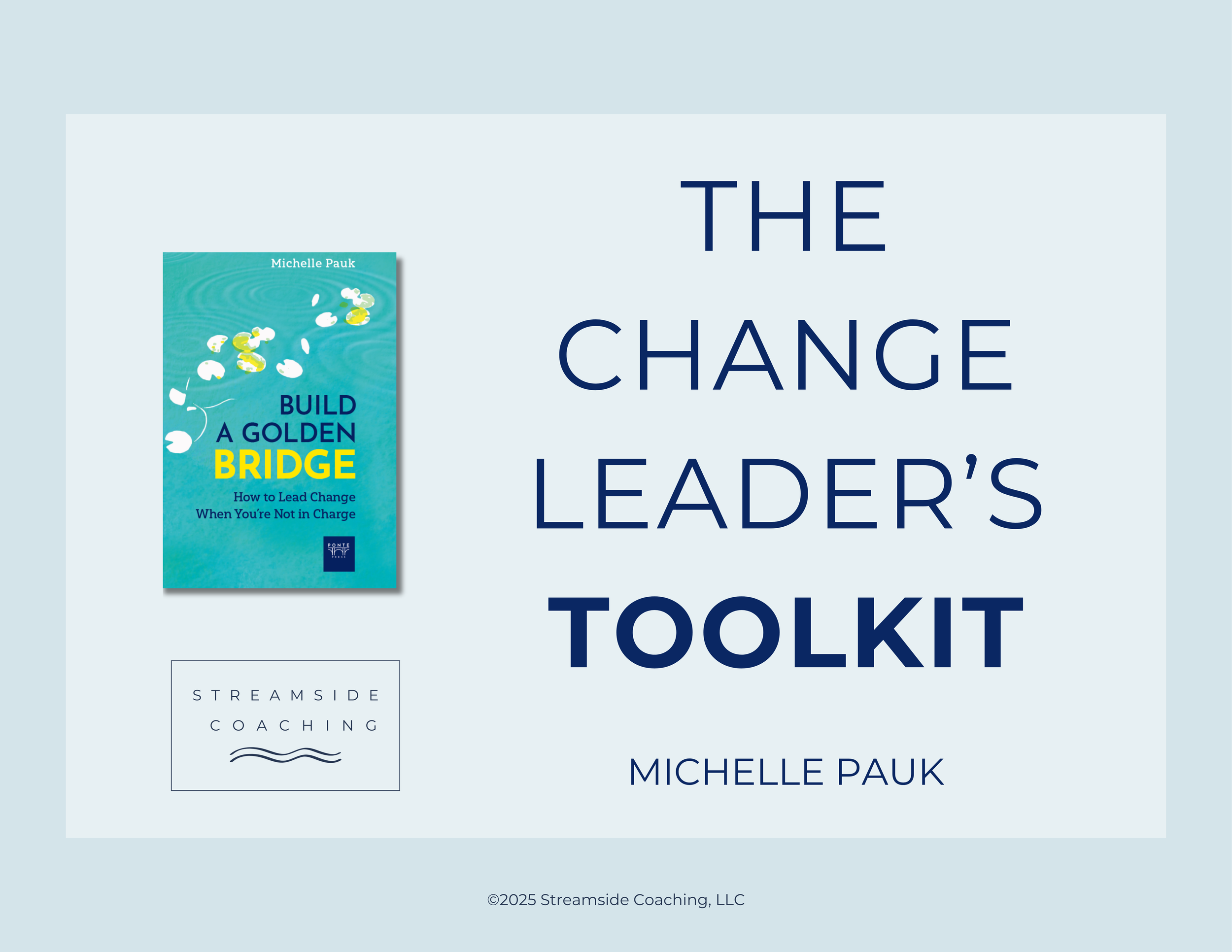 Change Leader's Toolkit — Streamside Coaching