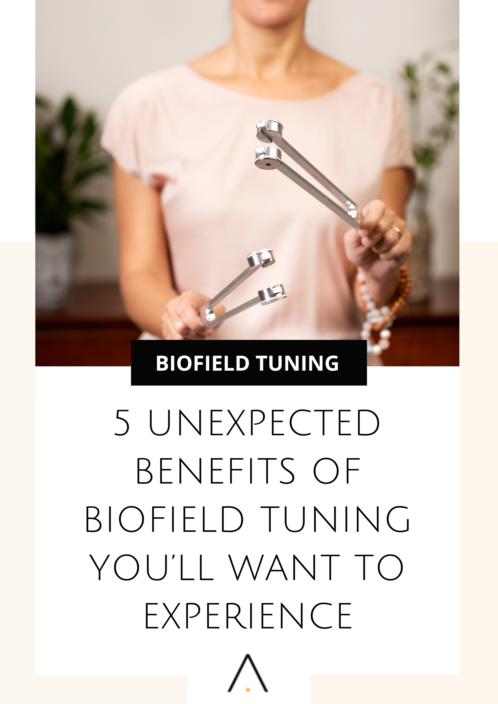 5 Unexpected Benefits of Biofield Tuning You’ll Want to Experience ...