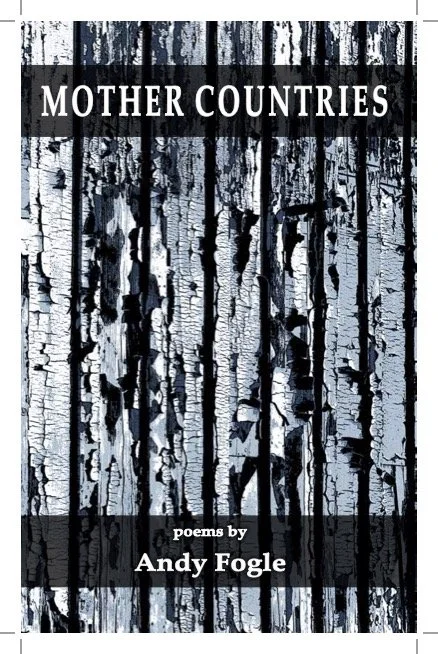Mother Countries — ANDY FOGLE