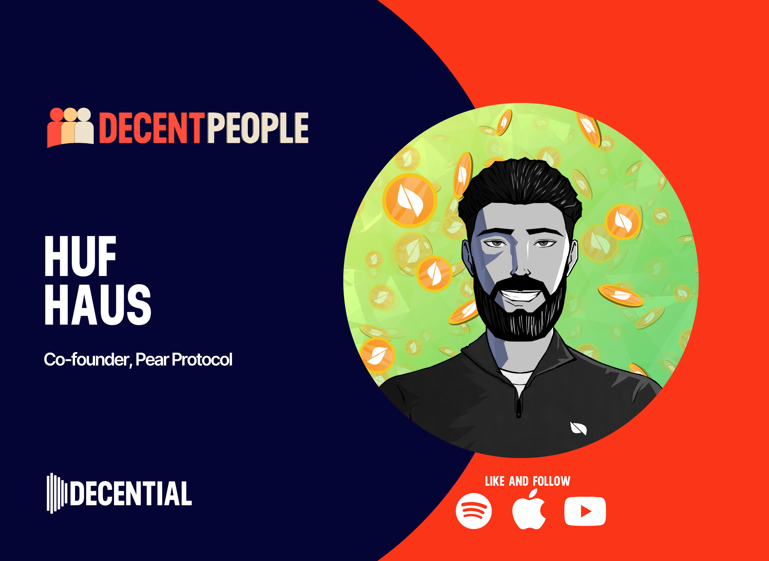 DeCent People With Pear Protocol s Huf Haus DeCential Media