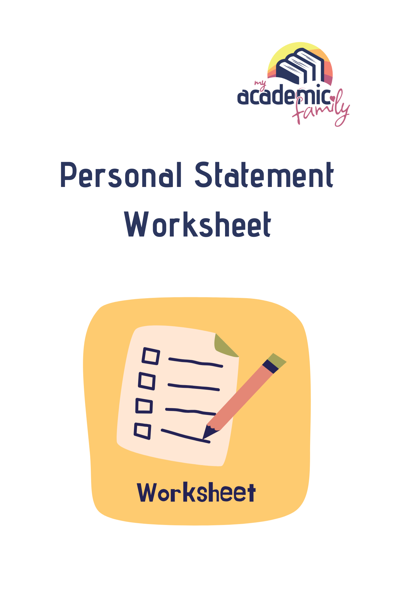 Personal Statement Writing Worksheet — my academic family