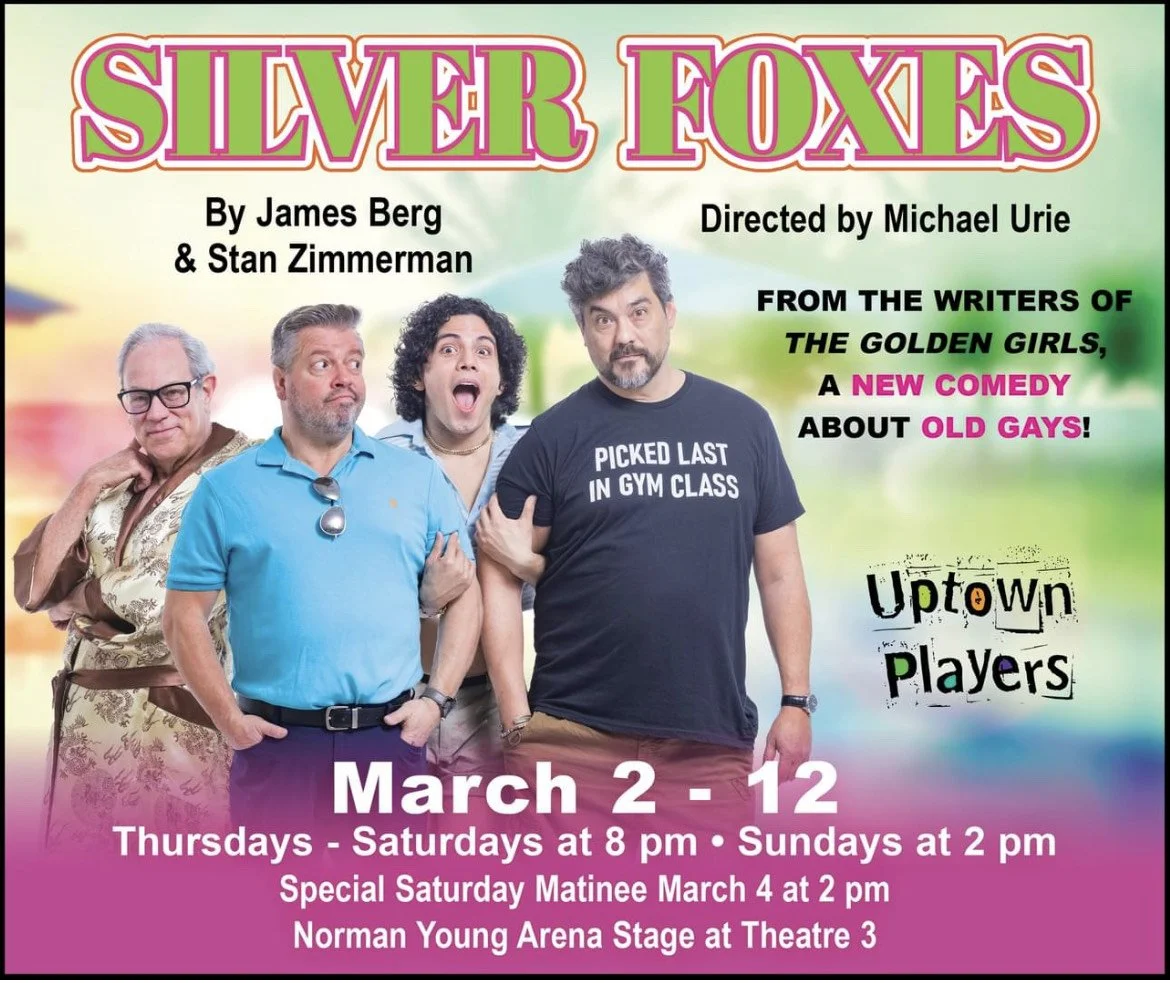 Uptown Players presents the World Premiere of Silver Foxes — DFW Center ...