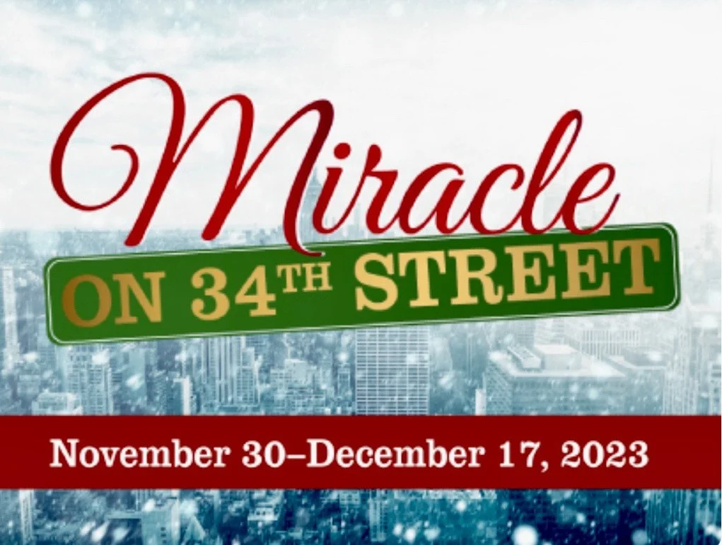Miracle on 34th Street at the Firehouse Theatre — DFW Center Stage