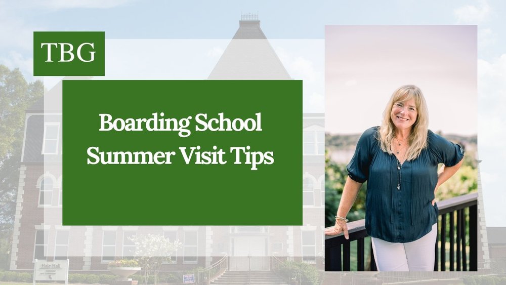 Boarding School Summer Visit Tips From Holly Treat — The Bertram Group