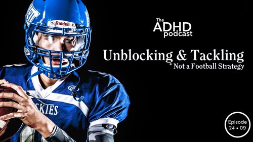 2409: Client Case: Unblocking & Tackling (Not a Football Strategy ...