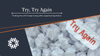 Try, Try Again — Take Control ADHD
