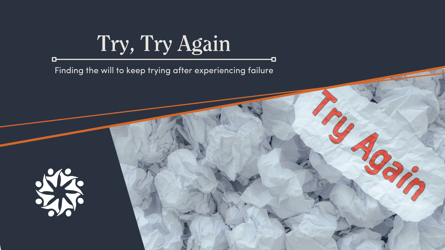 Try, Try Again — Take Control ADHD