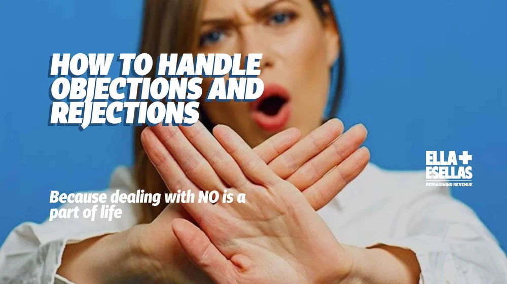 How to handle objections and rejections — esellas