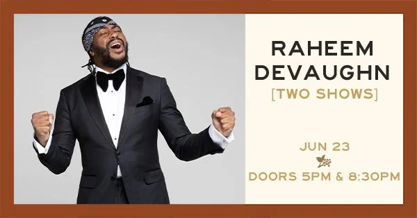 Raheem DeVaughn (Early Show) — The Hawthorn