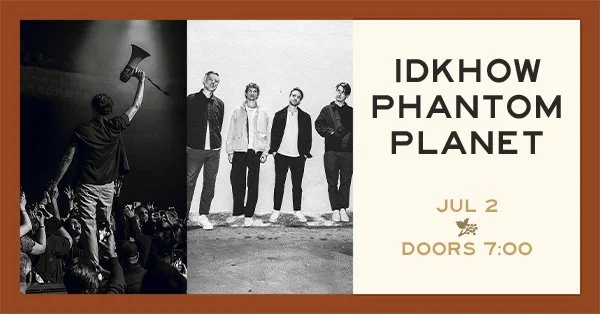 iDKHOW x Phantom Planet — The Hawthorn