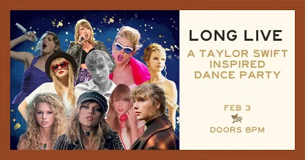 LONG LIVE: A Taylor Swift Inspired Dance Party — The Hawthorn