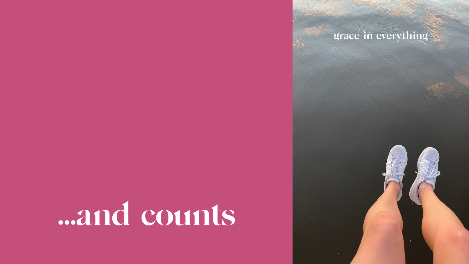 “And” counts — Grace In Everything