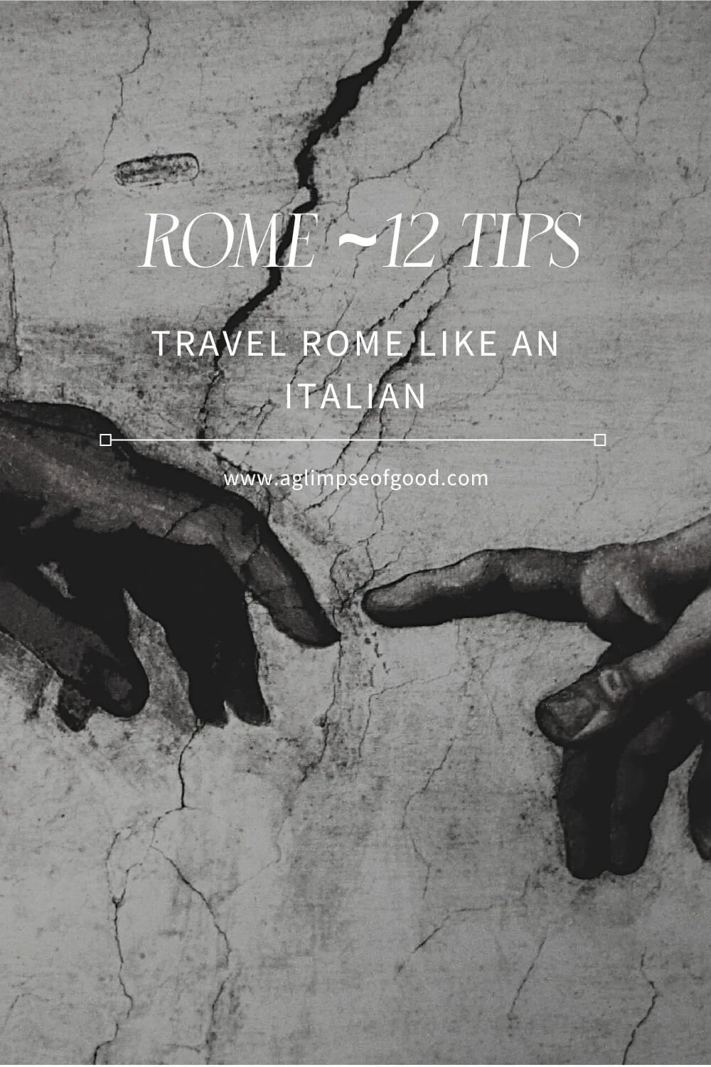 Travel Rome Like an Italian– First, Ditch The Heels — A Glimpse of Good
