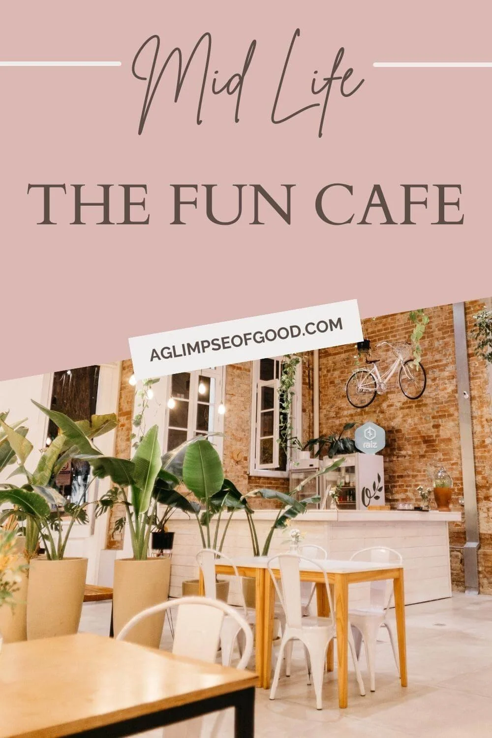 Mid Life Girls Just Wanna Have FUN Today — A Glimpse of Good