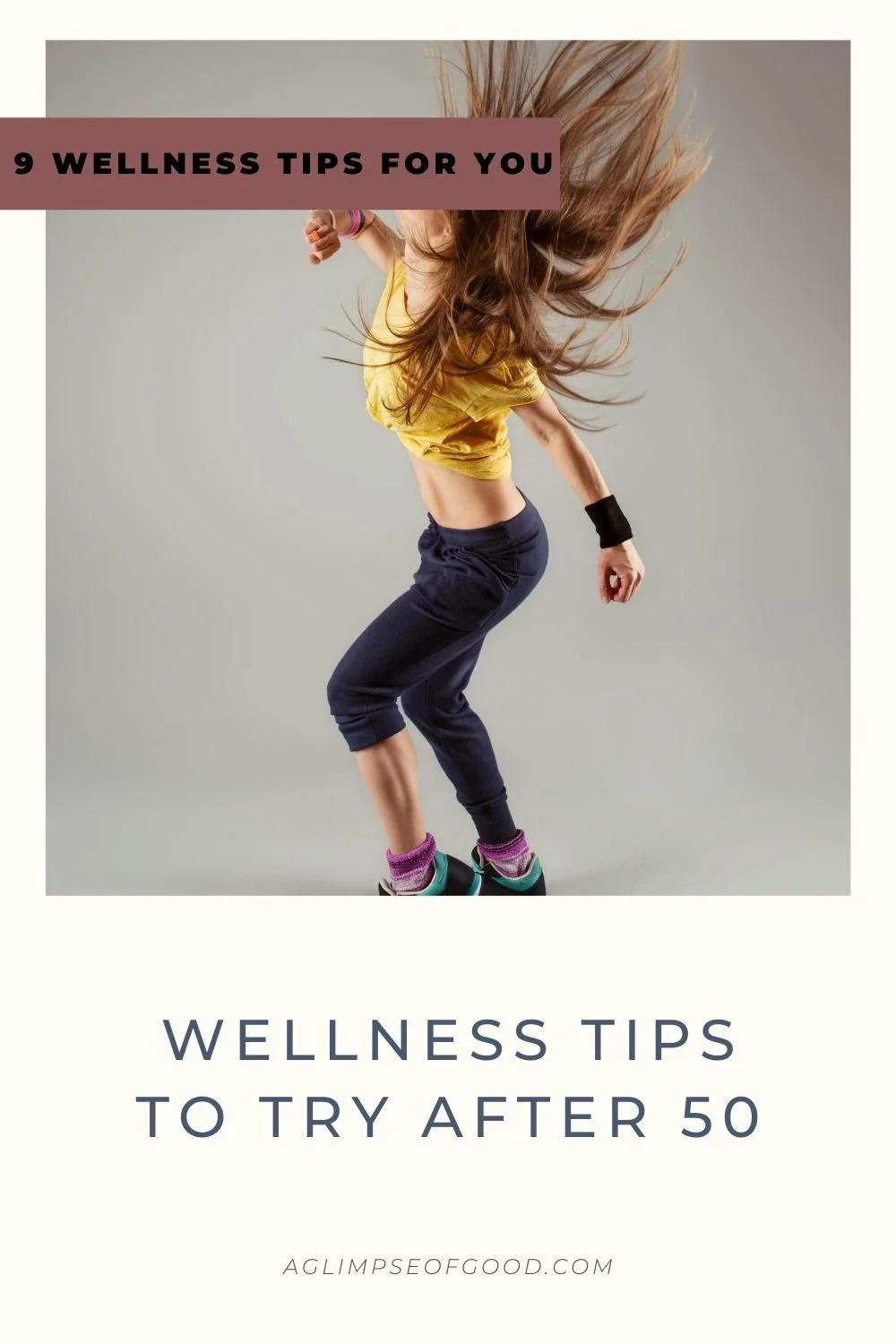 Wellness Tips For The 50's — A Glimpse of Good