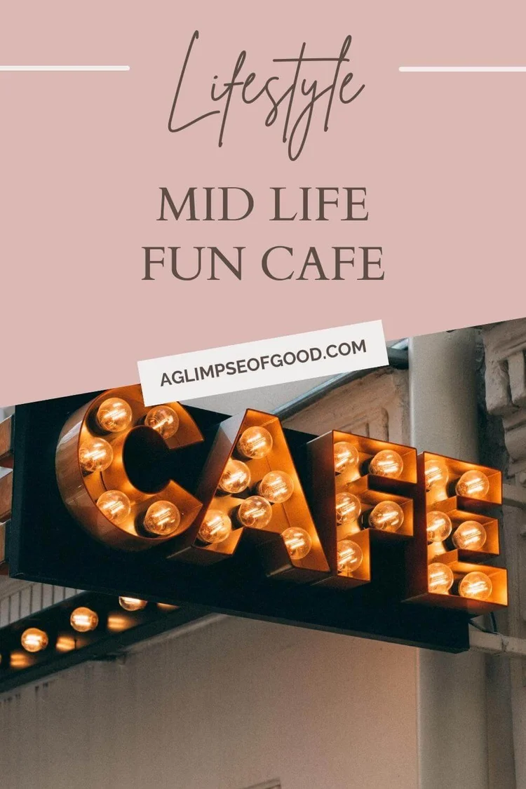 Mid Life Girls Just Wanna Have FUN Today — A Glimpse of Good