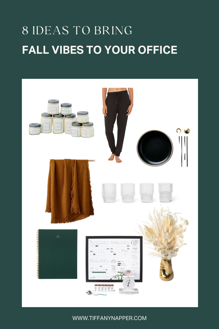 8 Ways to Bring Fall Vibes to Your Office — Tiffany Napper