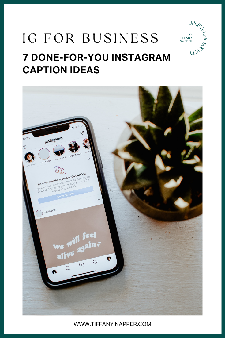 Instagram for Business: 7 Caption Ideas — Tiffany Napper