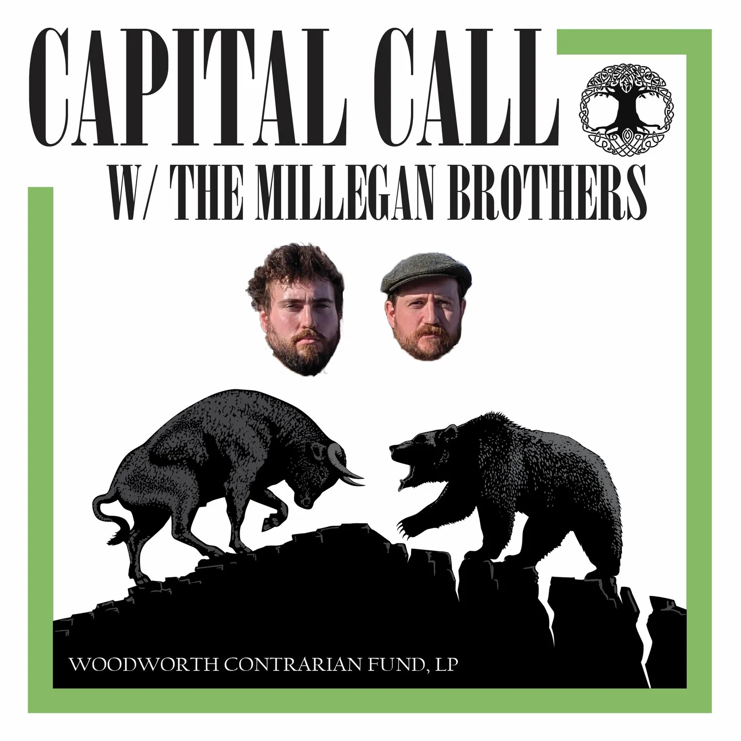 Capital Call Podcast — Woodworth Contrarian Fund