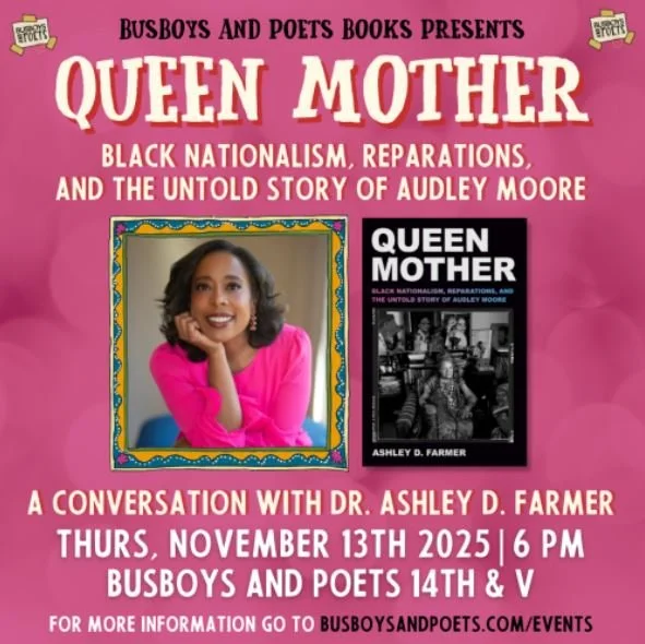 QUEEN MOTHER | A Busboys and Poets Books Presentation — Grassroots DC
