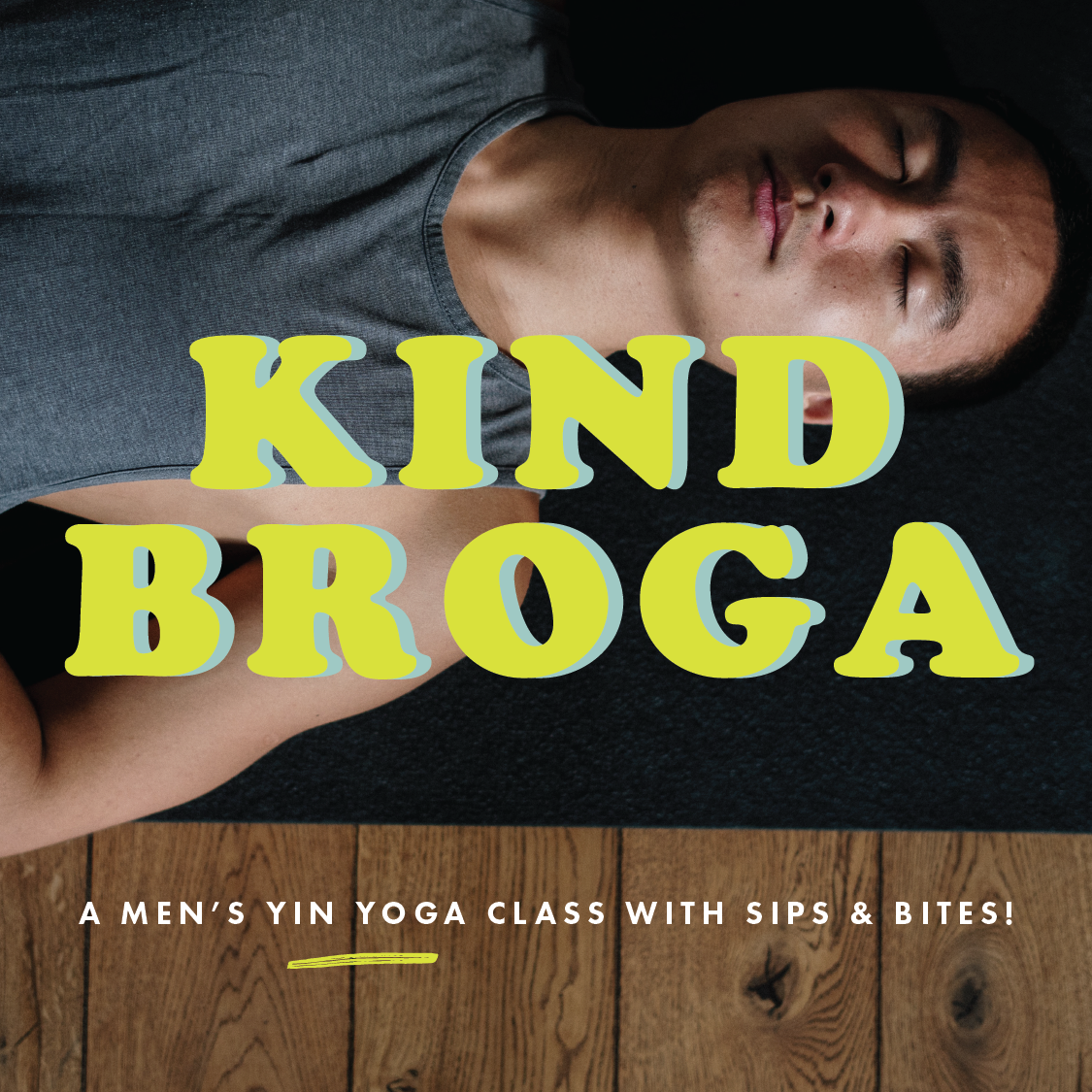 Relax and unwind with mens yoga followed by brews and bites! — KIND ...