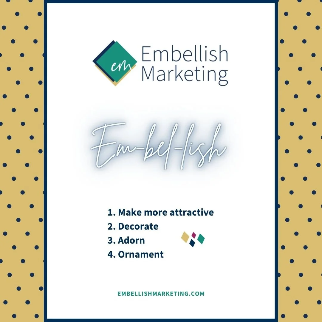 What’s in a Name? Defining Embellish — Embellished Brands