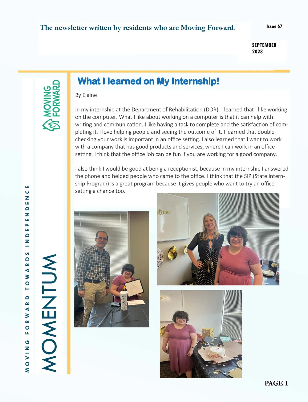 Our Residents — Moving Forward Towards Independence