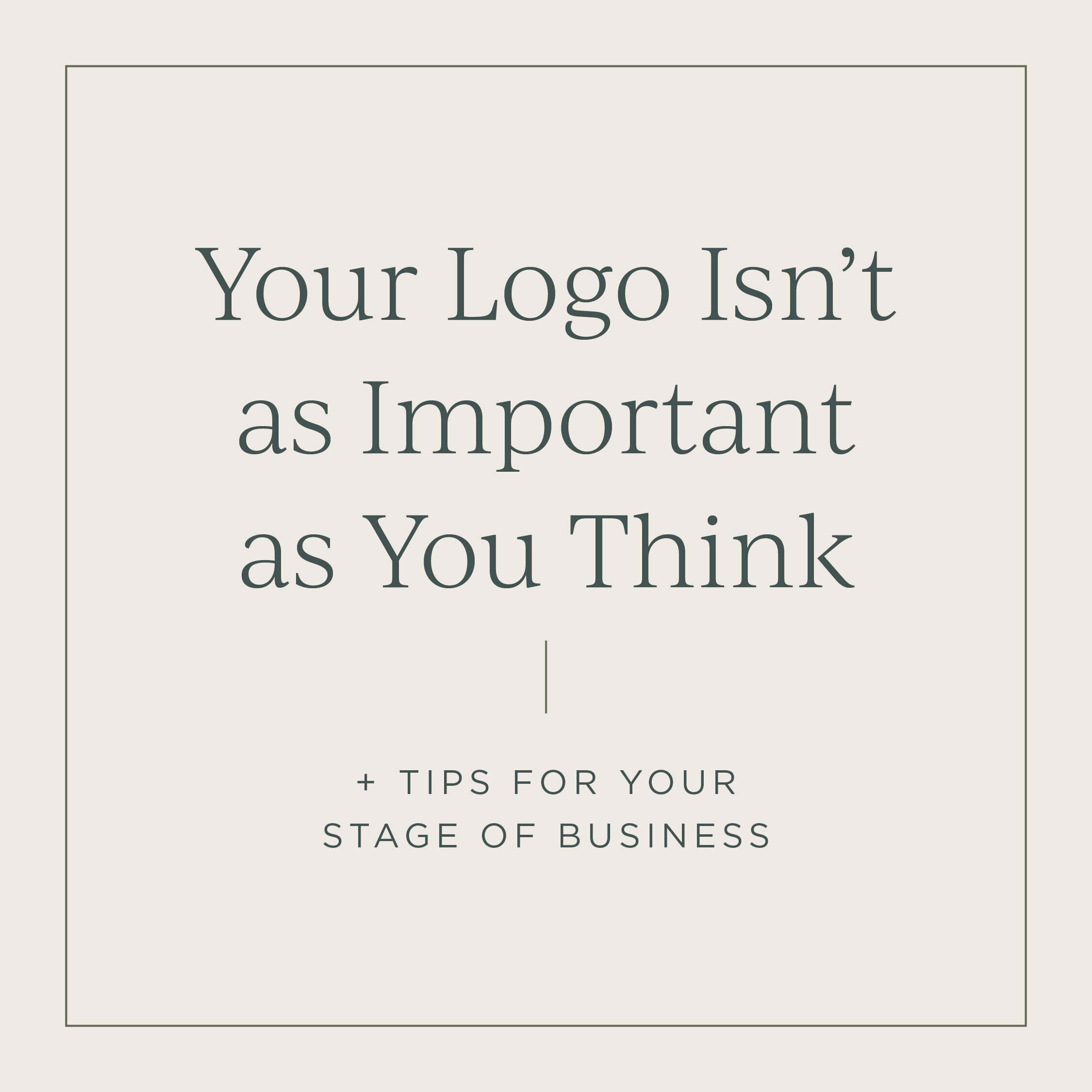 Why Your Logo Isn’t as Important as You Think — Gillian Tracey Design ...