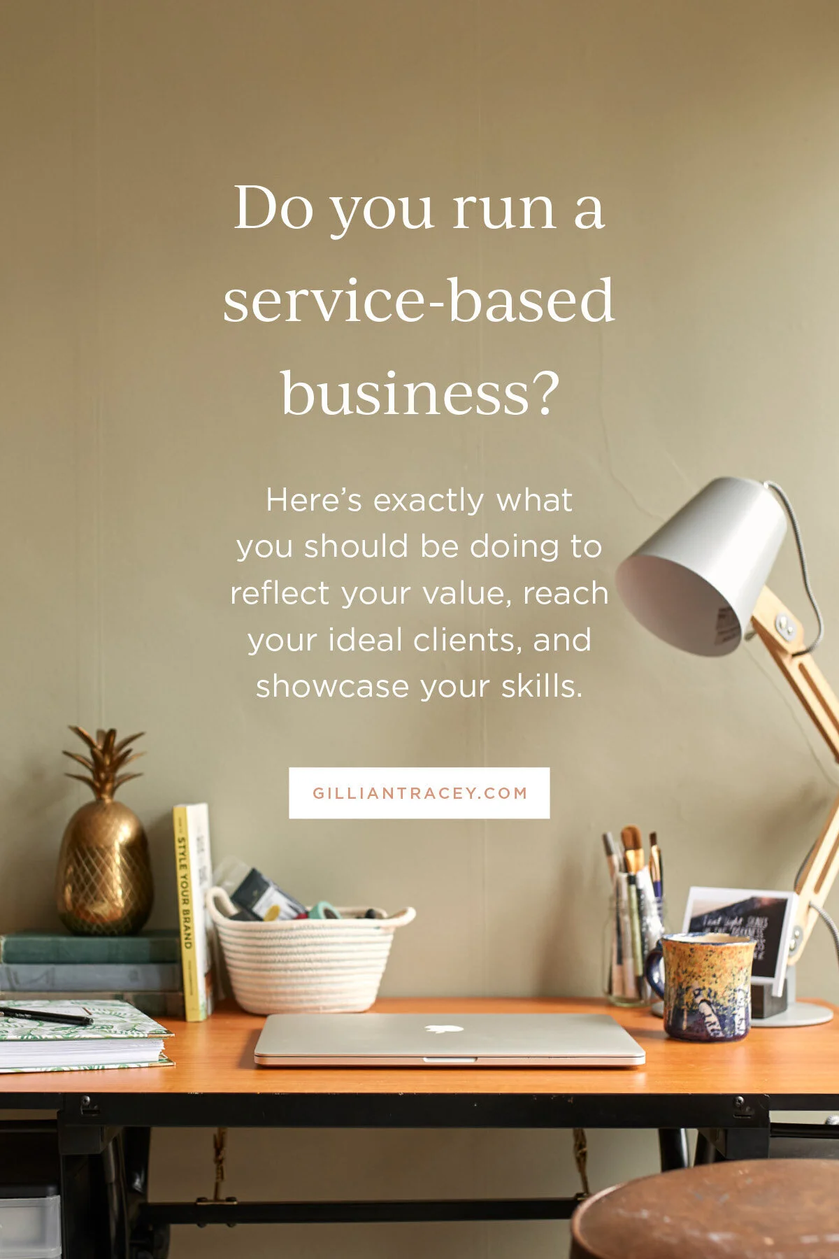 If You’re a Service-based Business, You Should Be Doing This — Gillian ...