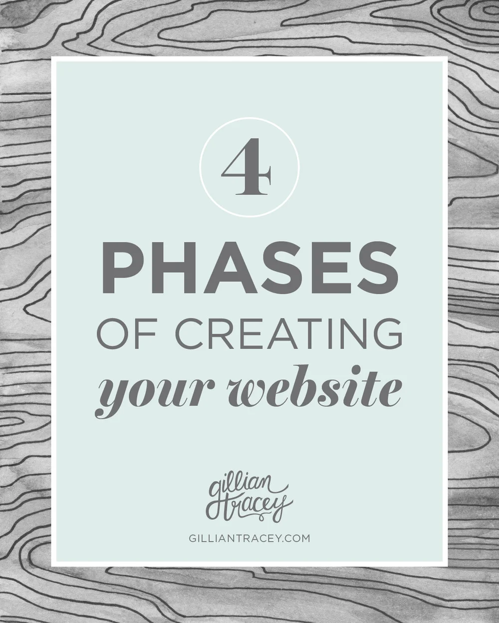 4 Phases of Creating Your Website — Gillian Tracey Design | Branding ...