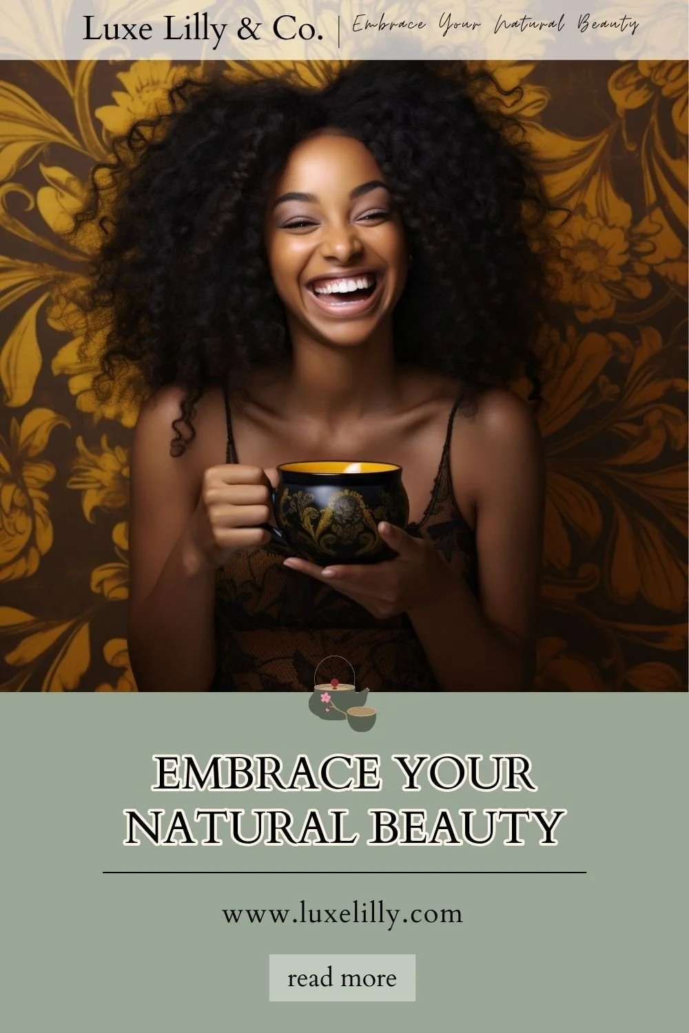 Embrace Your Natural Beauty: Melanin and Herbal Tea Connection — Luxe Lilly & Co.