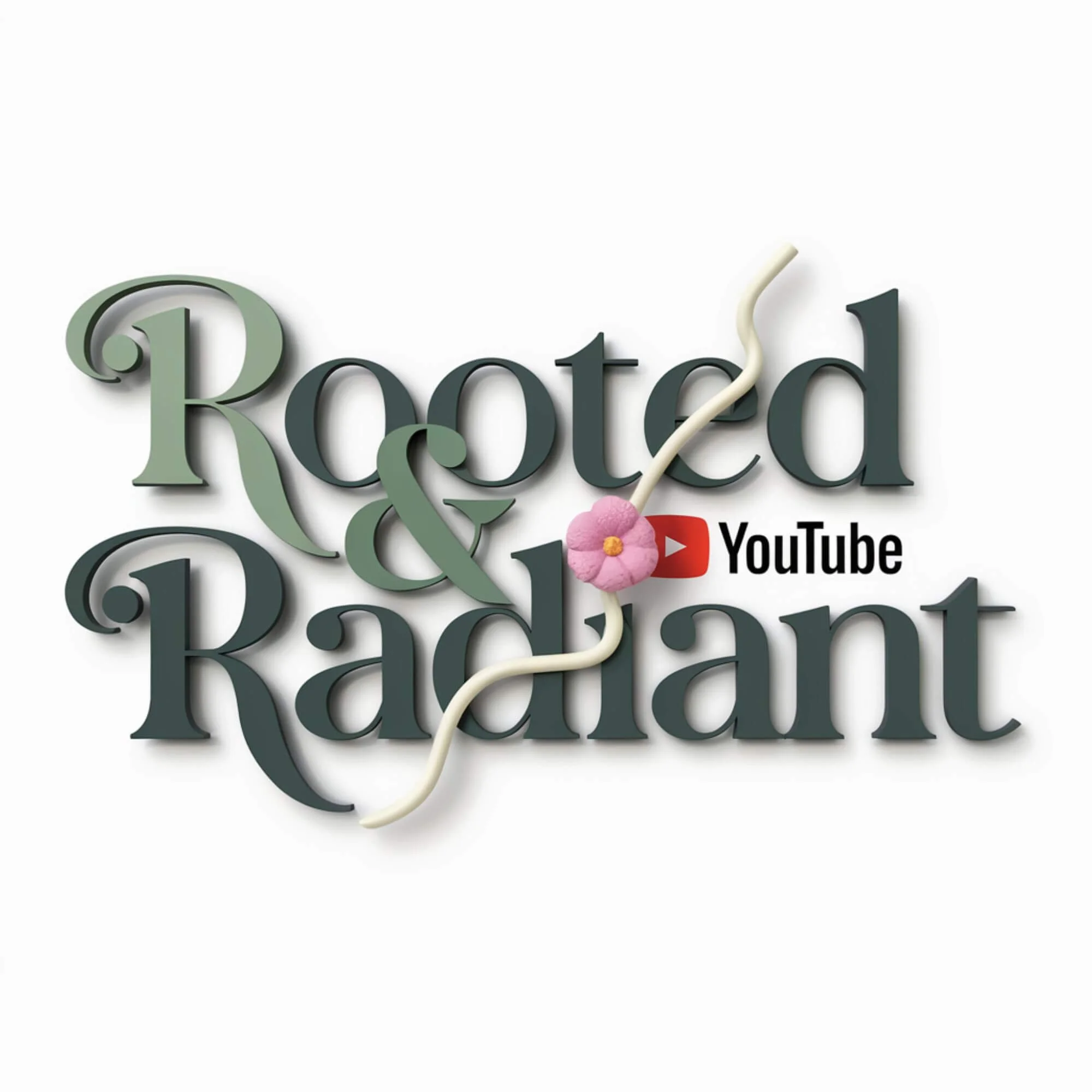 Rooted & Radiant YouTube Channel | Faith, Inspiration & Empowerment for ...