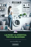 Laundry 101: Beginner's Guide to Washing Clothes Effectively — Lilly & Co.