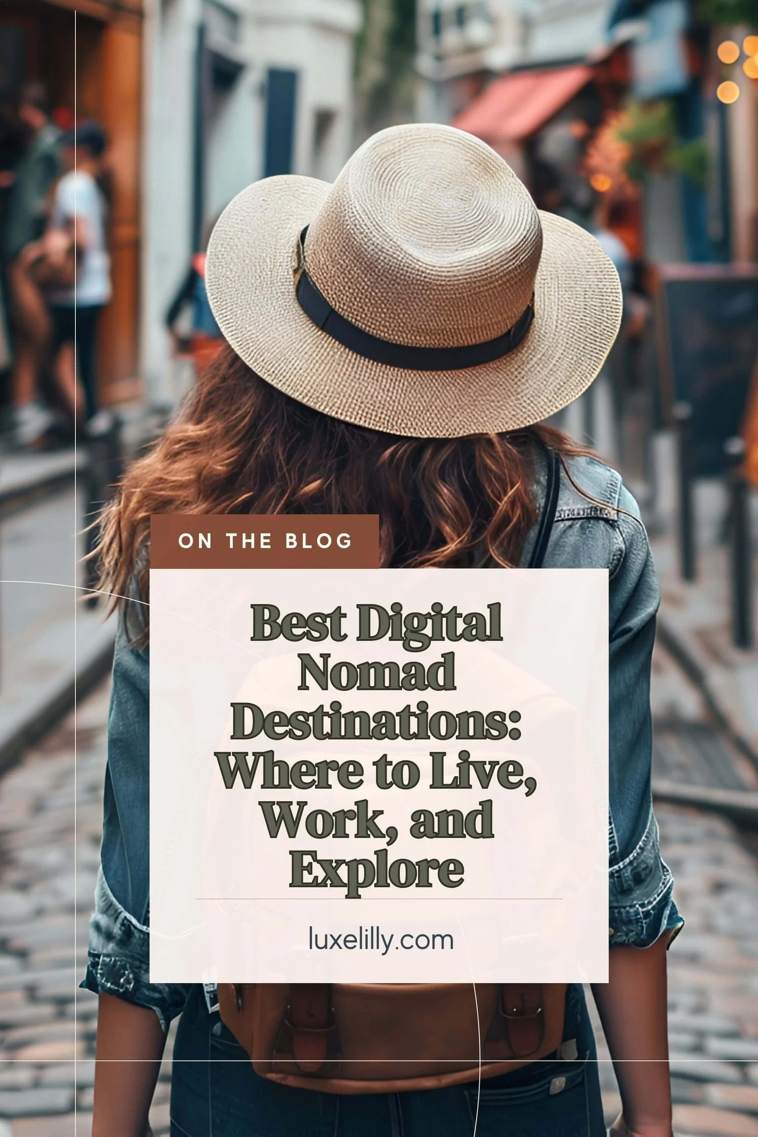 Top Digital Nomad-Friendly Cities: Work and Wander Worldwide — Lilly & Co.